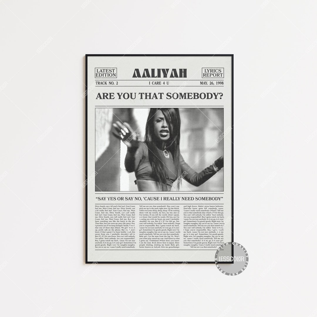 Aaliyah Retro Newspaper Print, Are You That Somebody Poster, Are You ...