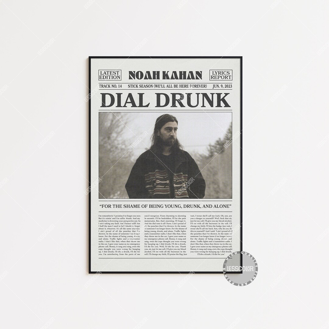 Noah Kahan Retro Newspaper Print, Dial Drunk Poster, Dial Drunk Lyrics ...