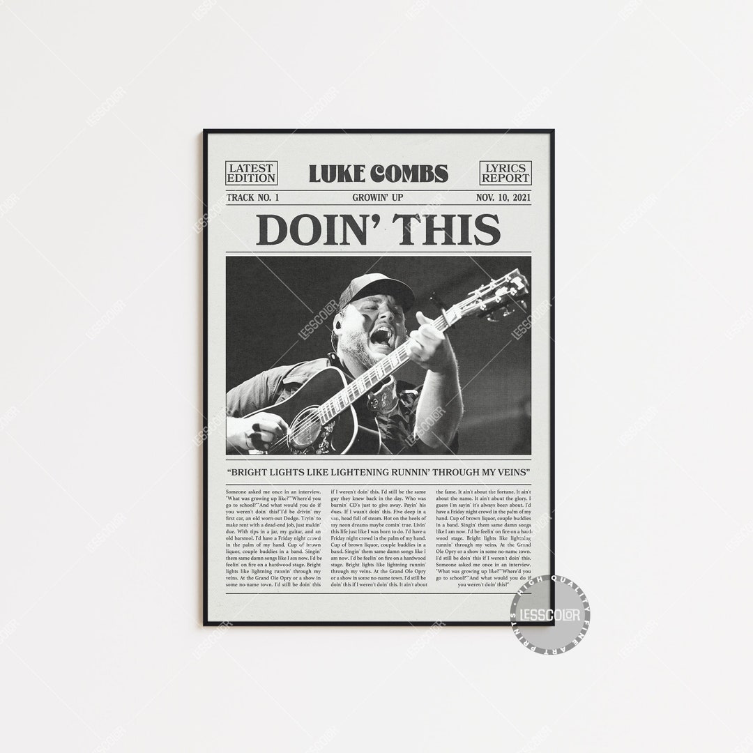 Luke Combs Retro Newspaper Print, Doin This Poster, Doin This Lyrics ...