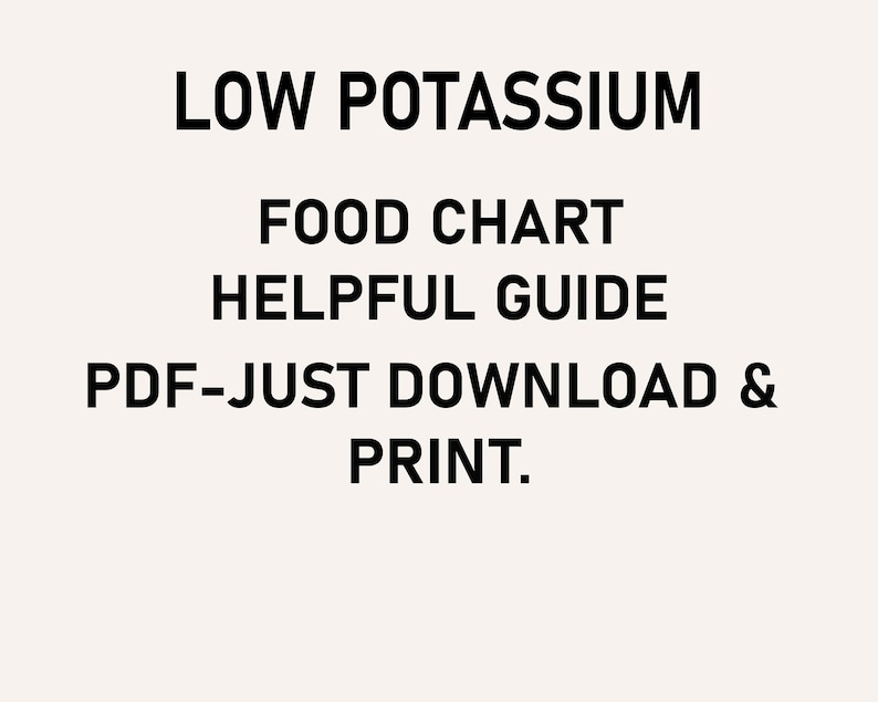 Low Potassium Diet Food List Shopping List Food Plan Pdf To Help You