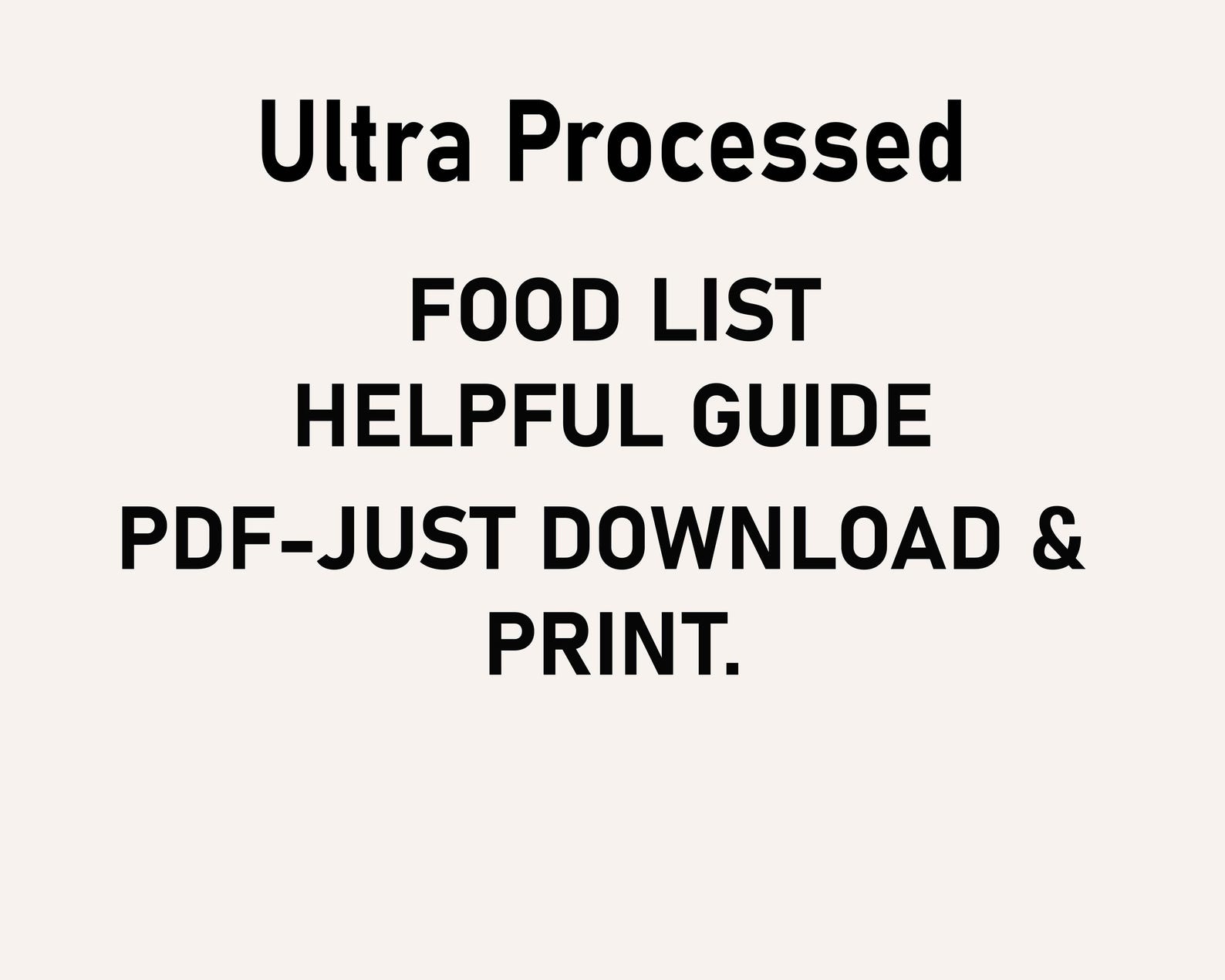 Ultra-processed Foods List, Processed Food Ingredients List, Know What ...