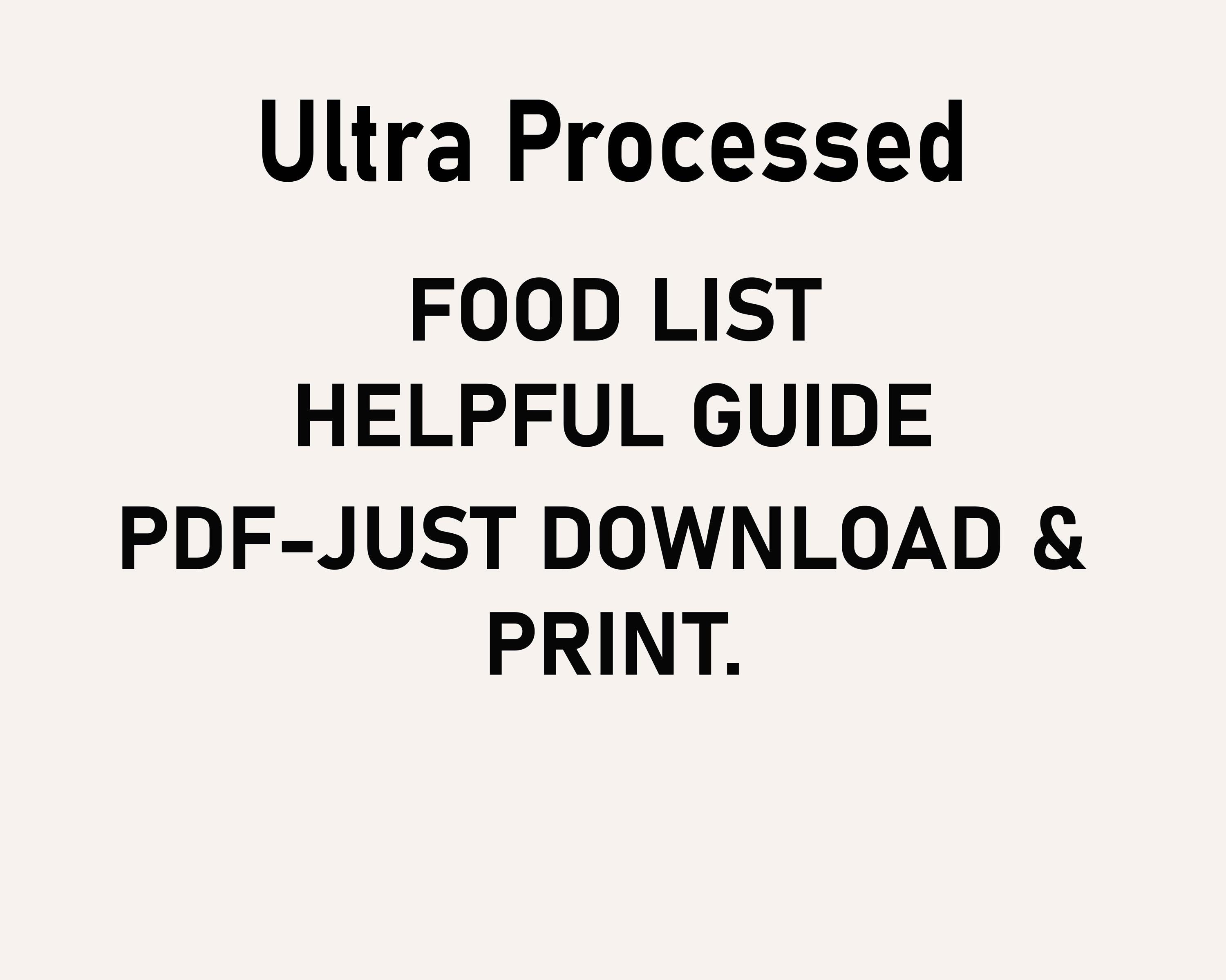 Ultra-processed Foods List, Processed Food Ingredients List, Know What ...