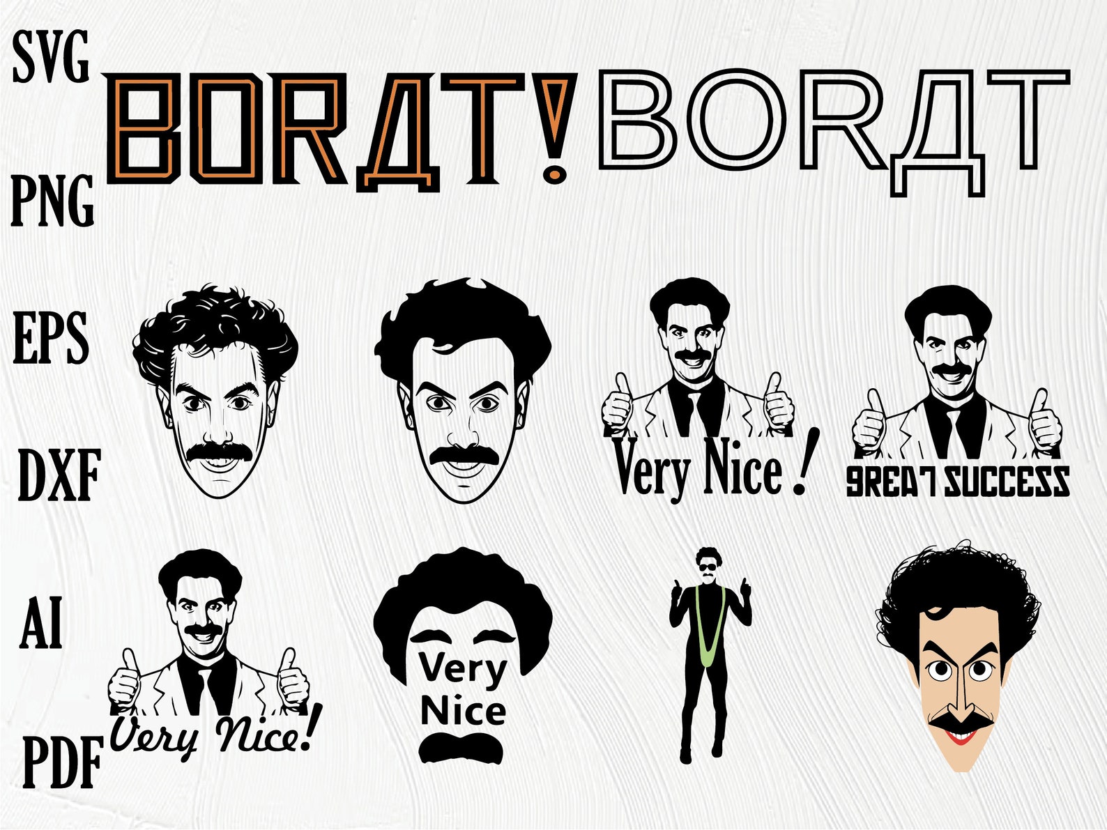 Borat Svg Bundle, Borat Very Nice Svg, Borat Clip Art, Borat Great ...
