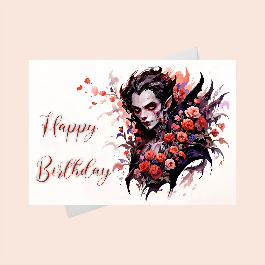 Happy Birthday Card - Vampire With Flowers / Printable Birthday Card ...