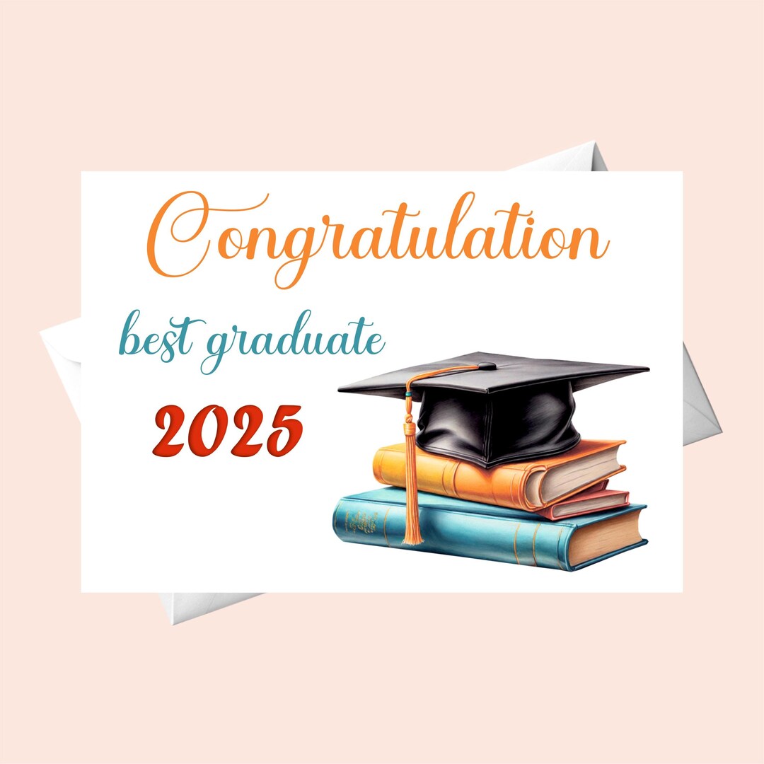 Congratulation Best Graduate 2025/graduation Card/graduation ...