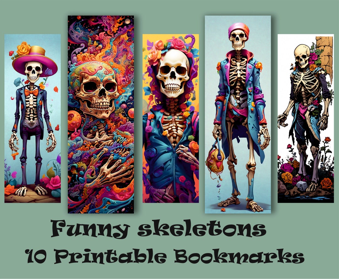10 Colorful Fun Skeleton Printable Bookmarks/jpg Bookmark Sheets ...