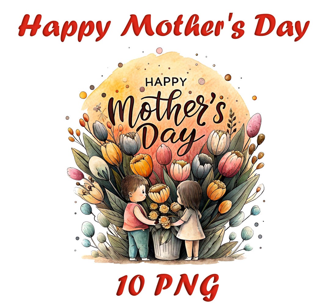 Happy Mother's Day Watercolor Clip Art | 10 PNG Floral Illustrations ...