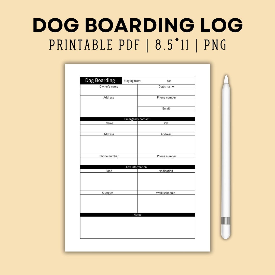 Dog Boarding Log Template: Pet Care Forms (PDF, PNG) - Etsy