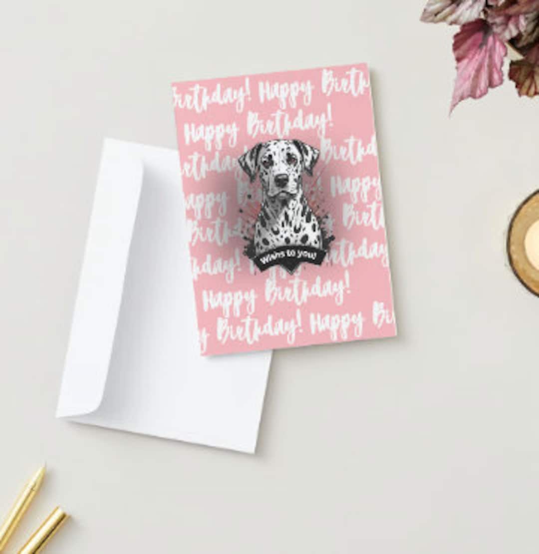 Happy Birthday Dalmatian Card for the Love of Dogs. Dalmatian Breed ...