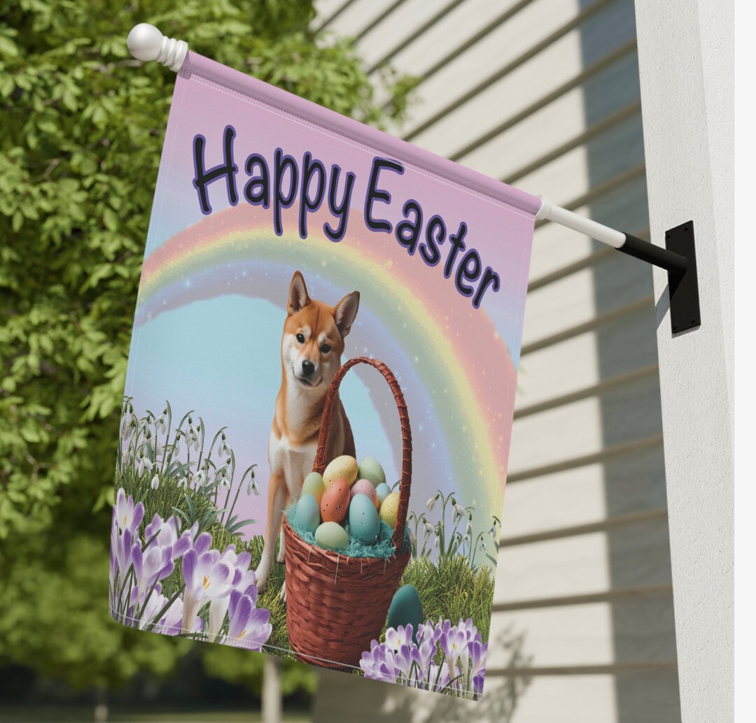 Shiba Inu Happy Easter Flag, Banner, Gifting Idea, for Spring, Garden ...