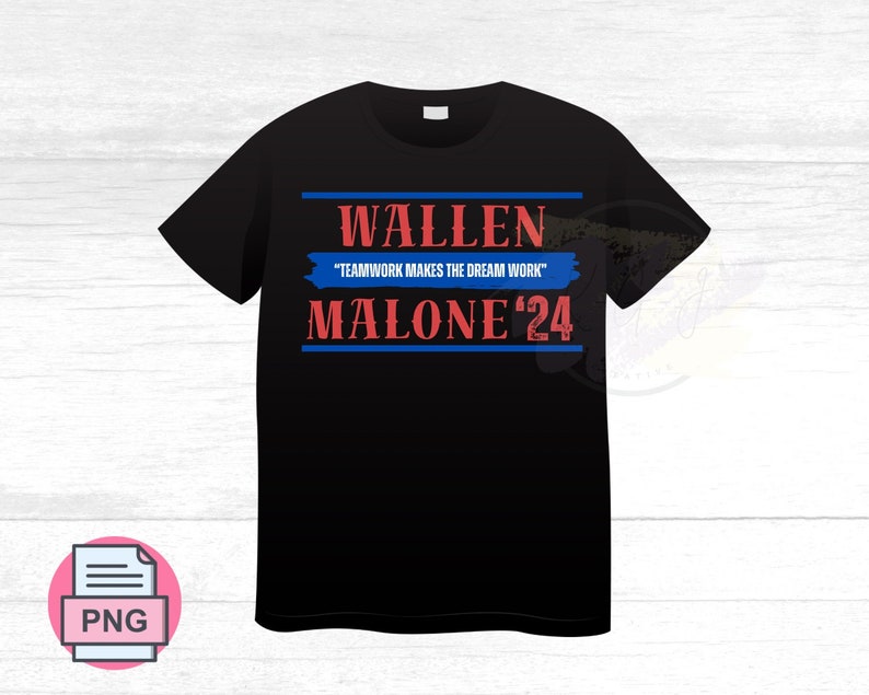 Wallen Malone ‘24 Teamwork Makes the Dreamwork PNG/ Instant Download ...