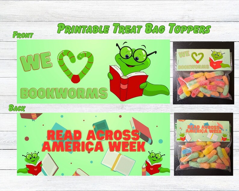 Printable Bookworm Treat Bag Topper/ Read Across America Week/ We Love ...
