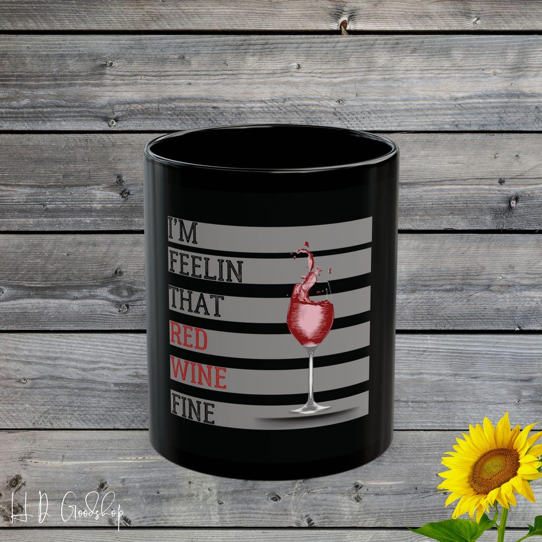 The Perfect Mug for Wine Lovers Who Know That a Good Glass of Bold ...