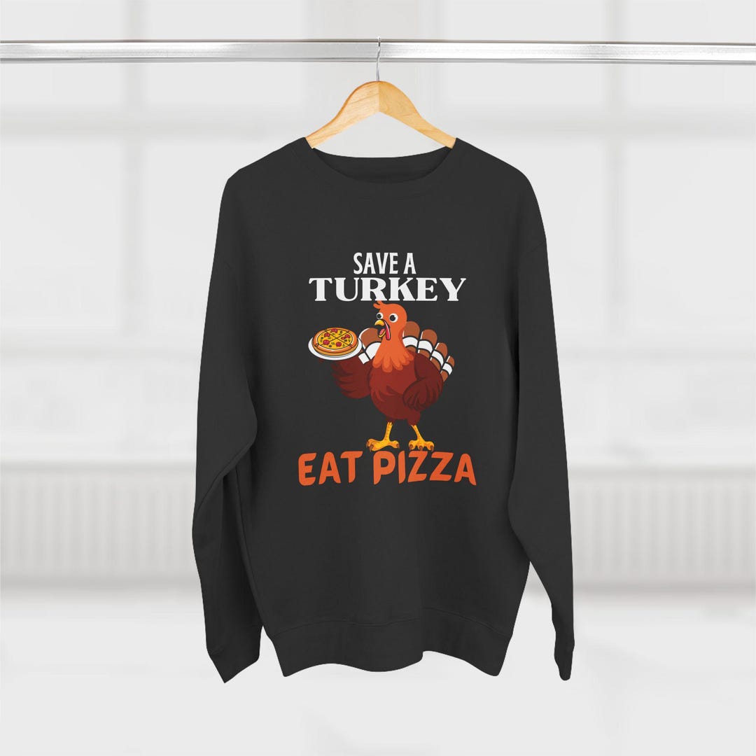 Save a Turkey, Eat Pizza: Show Your Love for Thanksgiving With This Fun ...