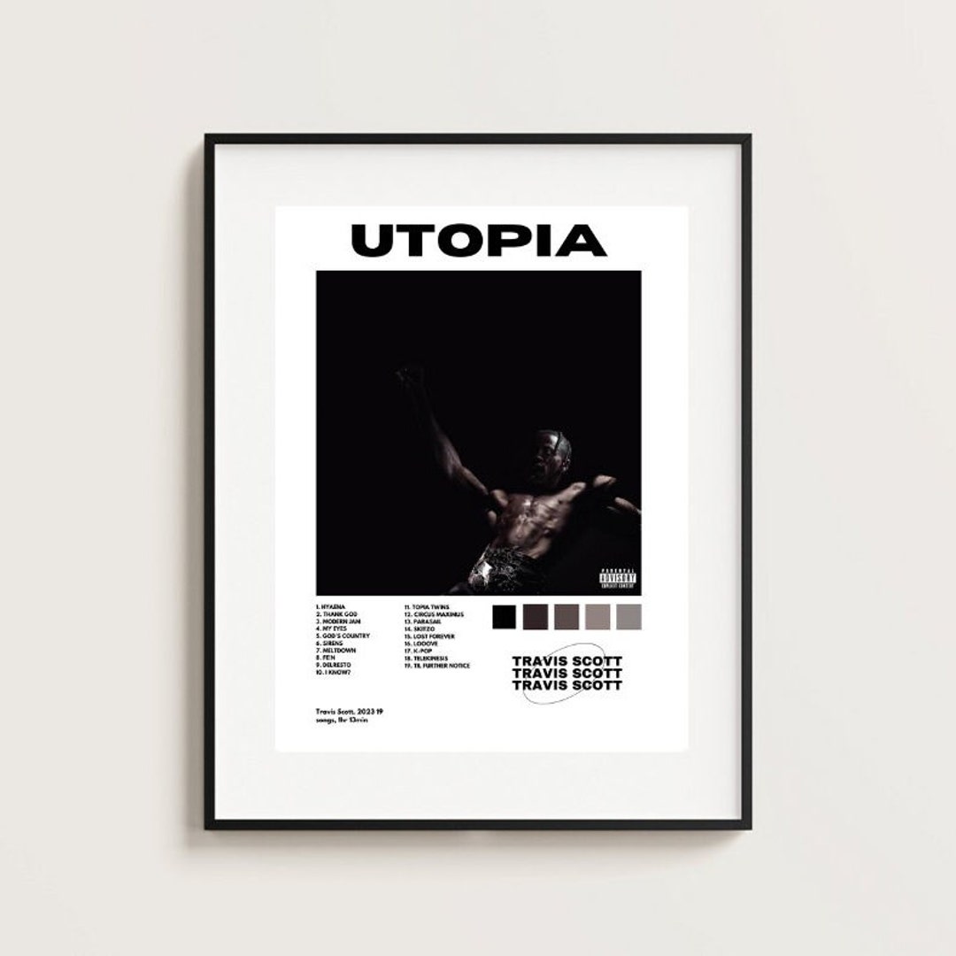 Utopia Poster, Travis Scott Poster, Poster Ideas, Wall Decor, Music ...