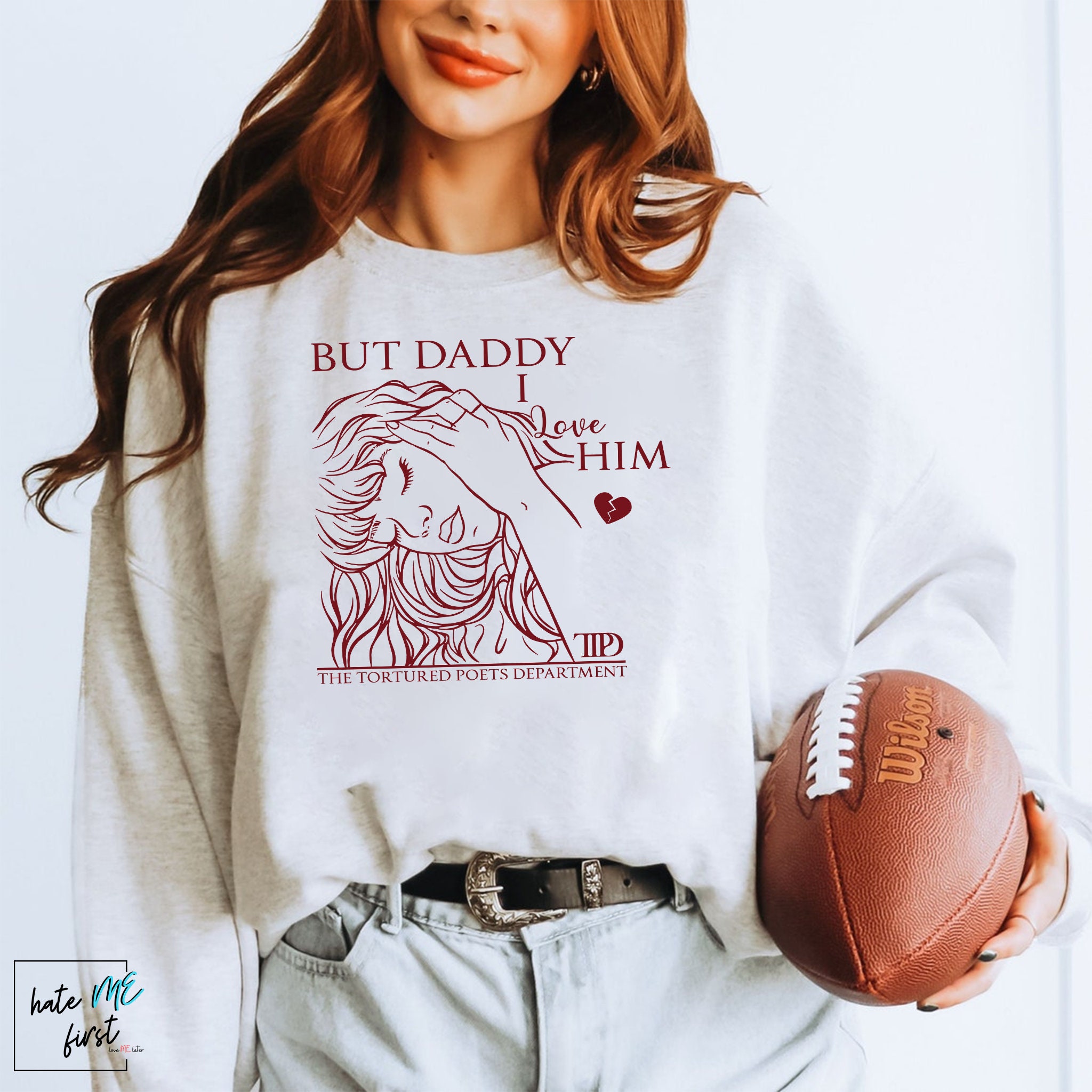 But Daddy I Love Him Shirt Gift for Couples, Retro Love Clothing, Love ...