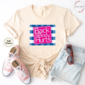 Back&body Hurts Shirt, Back and Body Hurt Gift, Quote Workout Gym Shirt ...