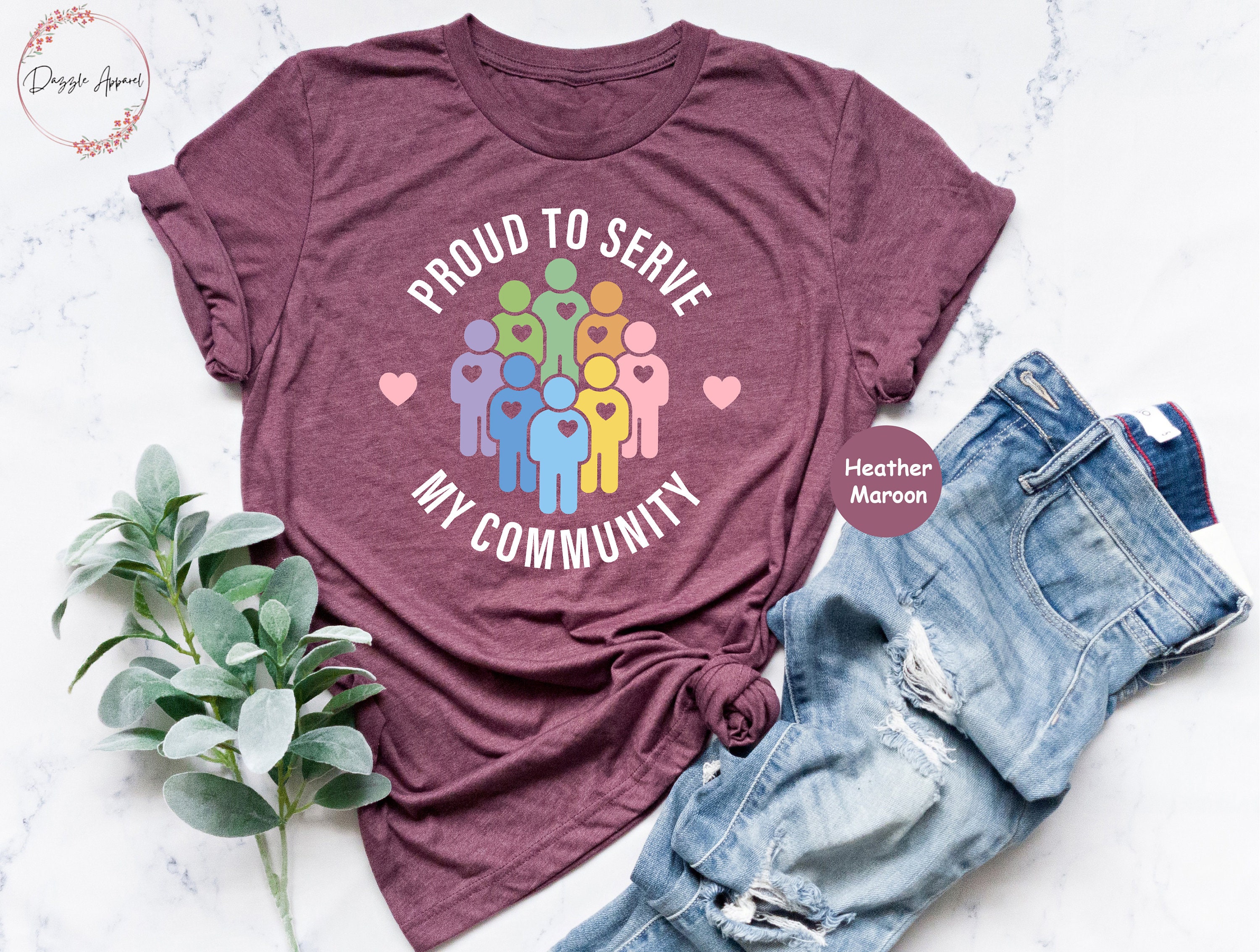 Proud to Serve My Community Shirt, Public Health Shirt, Volunteer ...