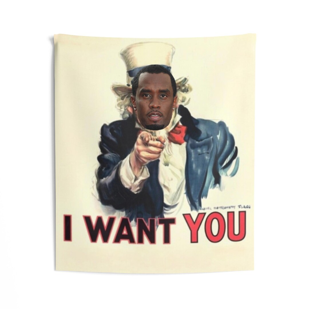 Diddy Flag, I Want You Diddy Flag, Funny Army Diddy Flag, Diddy ...