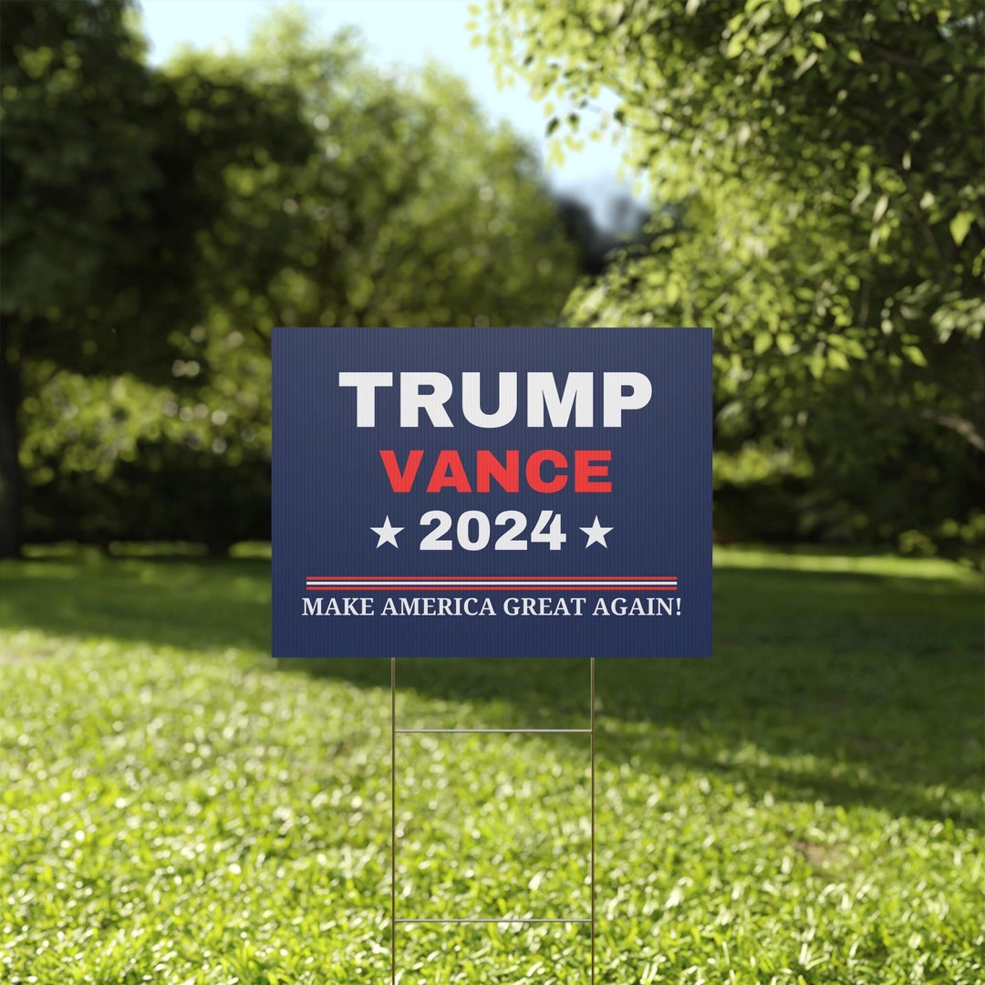 Trump Vance Sign, Republican Campaign Sign, Patriotic Outdoor Decor ...