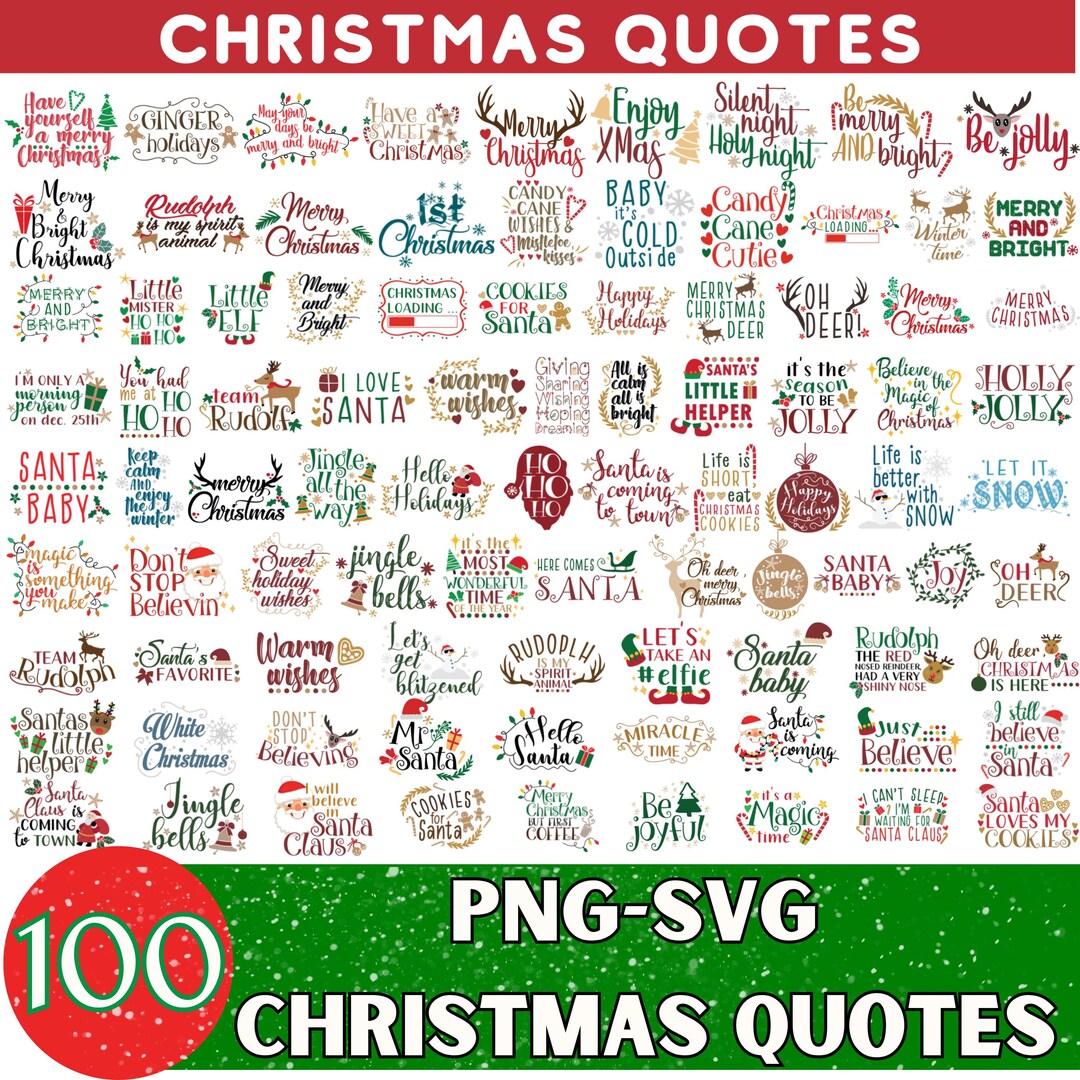 Christmas PNG SVG Quotes | 100 Merry Christmas Designs, Holiday ...