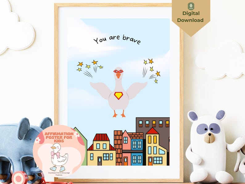 Brave Affirmation Digital Download Poster for Kids | Goose Theme Wall ...