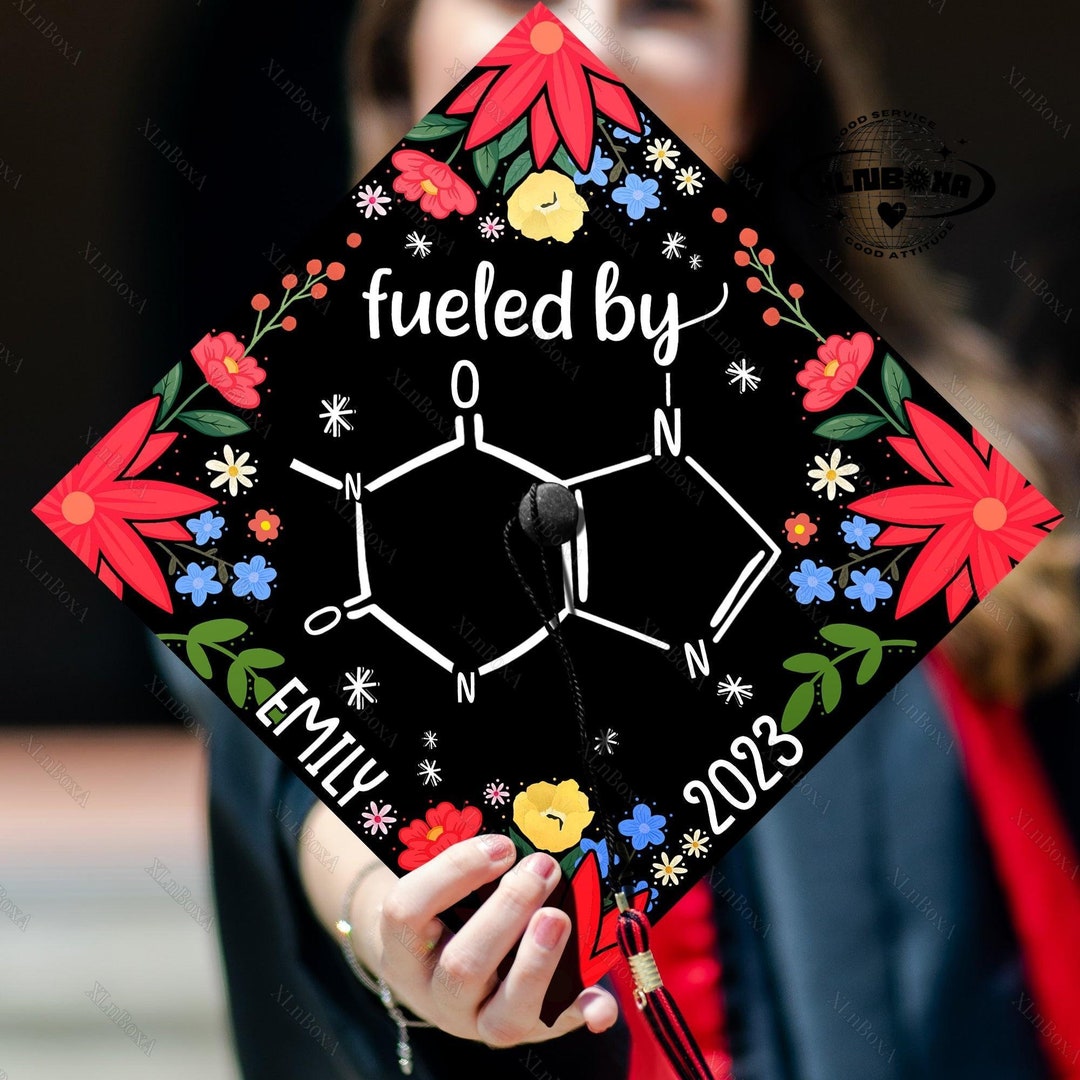 Personalized Graduation Cap Topper, Fueled by Caffeine Cap Topper, 2024 ...