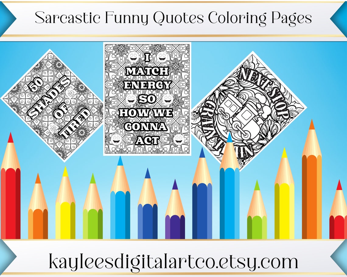 50 Pages Sarcastic Coloring Pages, Coloring Pages, Sarcasm, Digital ...