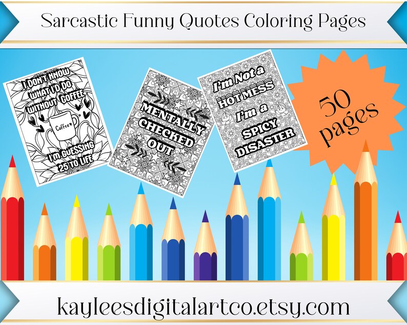 50 Pages Sarcastic Coloring Pages, Coloring Pages, Sarcasm, Digital ...