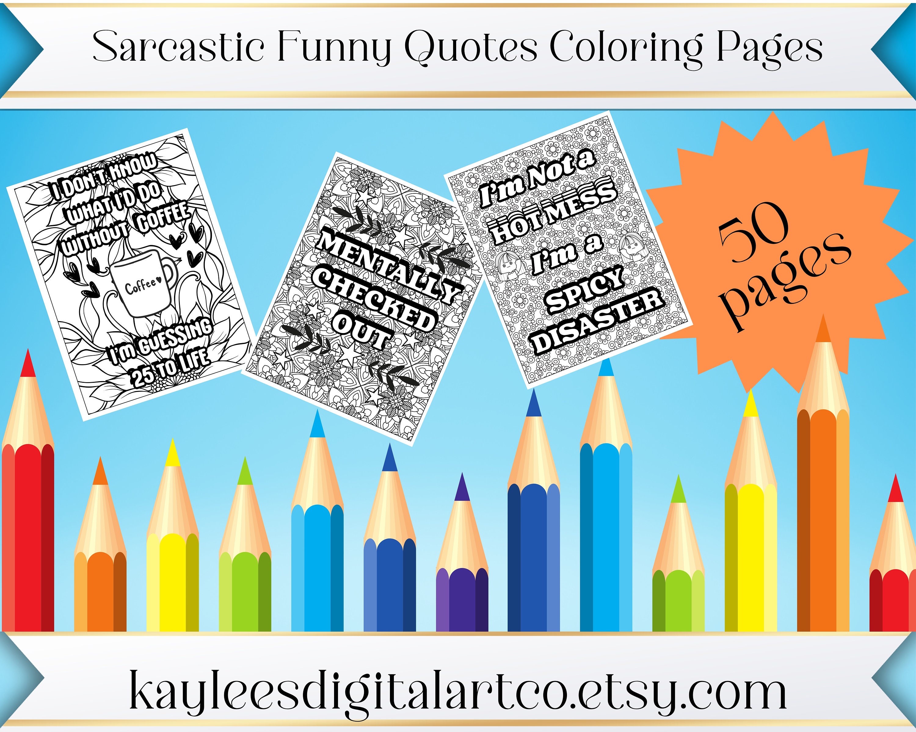 50 Pages Sarcastic Coloring Pages, Coloring Pages, Sarcasm, Digital ...