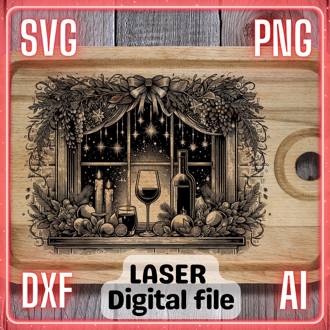 Christmas Wine Window Laser Engrave File: Coasters, Charcuterie Board ...