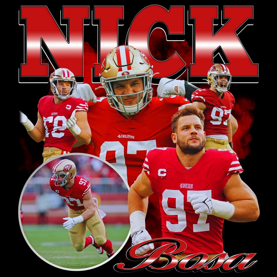 NICK BOSA T Shirt Design. Png Digital 4500x5100 Px. 49ERS Football ...
