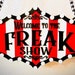 Freak Show Circus and Clown Inspired Marquee Door Hanger, Halloween ...