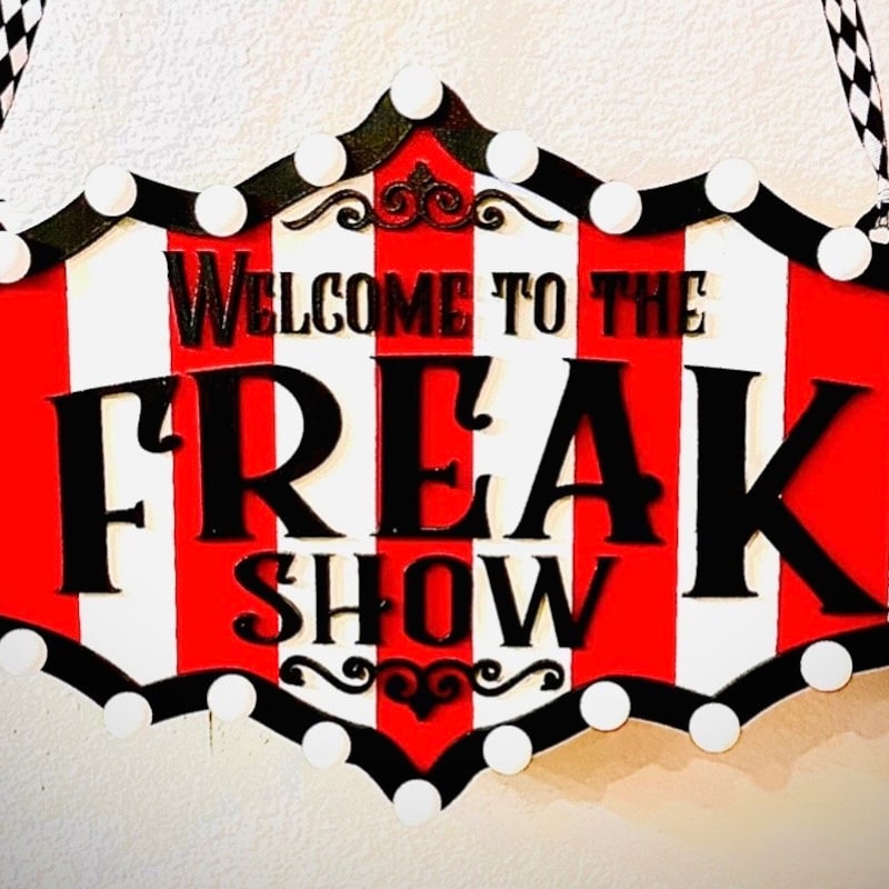 The Freak Show Signs - Etsy
