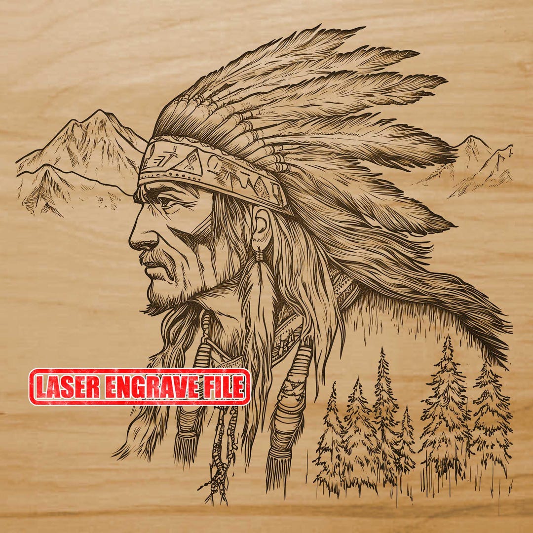 Native American Chief Laser Engrave SVG File PNG File Laser File ...