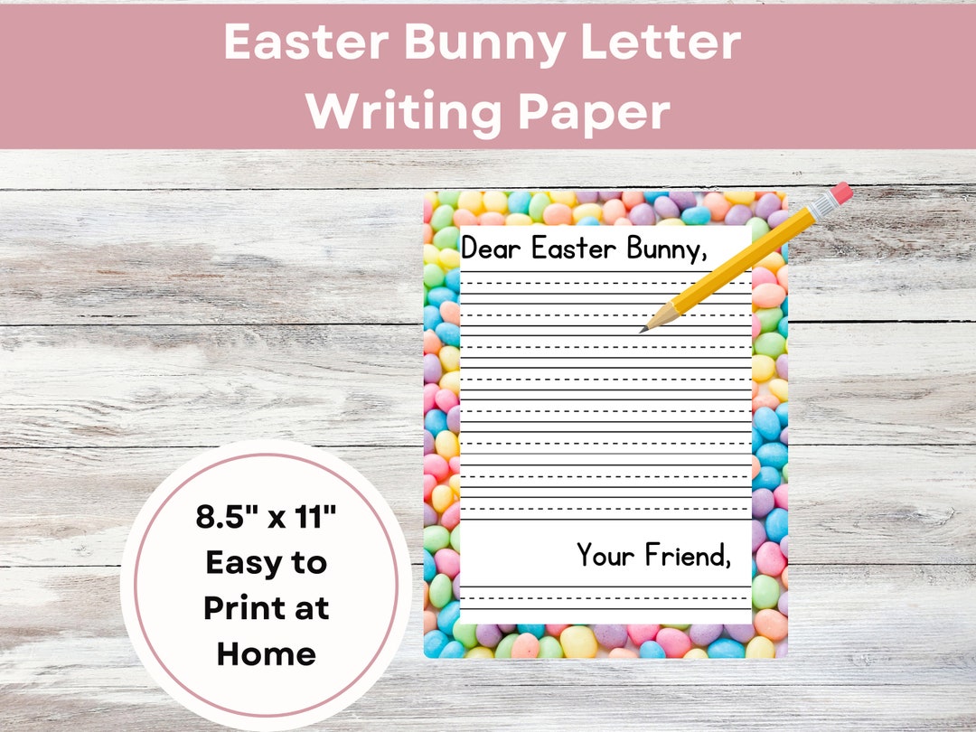 Easter Bunny Handwriting Paper | Dear Easter Bunny | Easter Bunny Mail ...