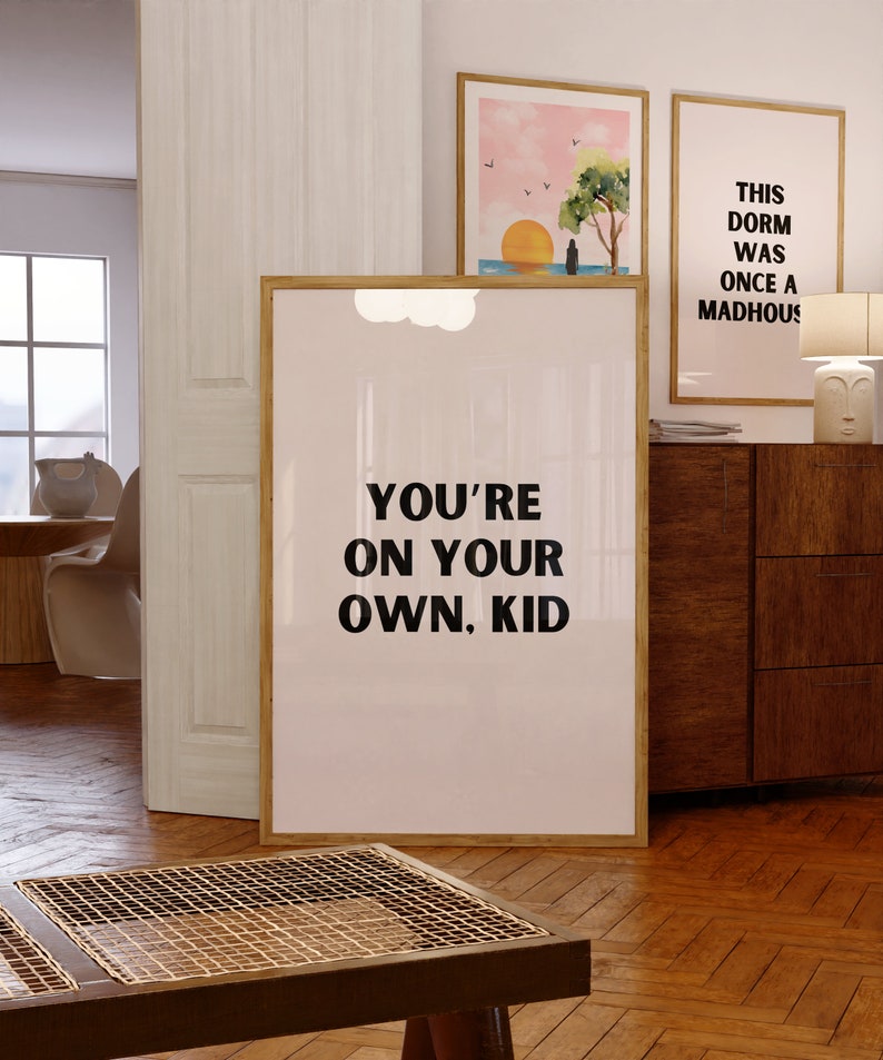 Youre on Your Own Kid Poster Printable Wall Art Subtle Swiftie Swiftie ...
