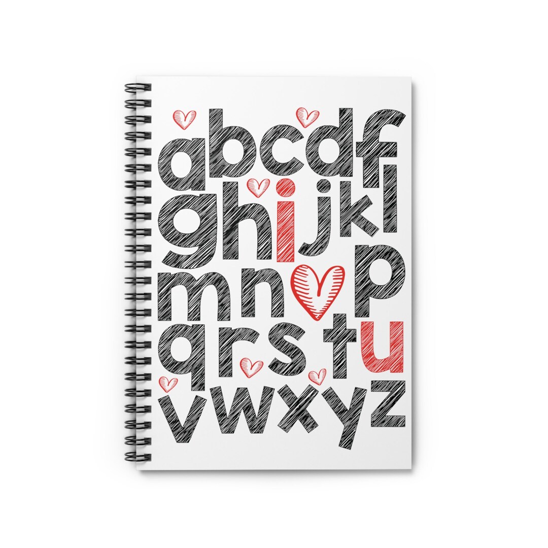 Spiral Notebook I LOVE YOU Ruled Line Valentines Gift Student Notebook ...