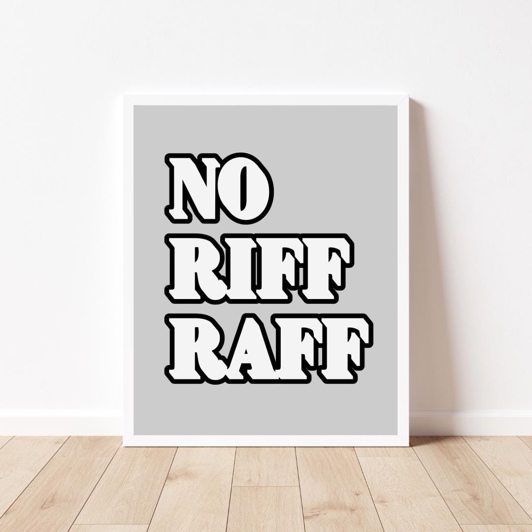No Riff Raff Wall Art Funny Minimalist Print for Modern Home Décor or ...