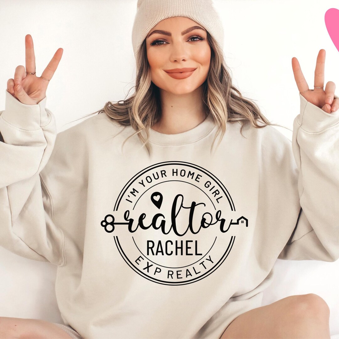 Realtor Sweatshirt, Funny Real Estate Sweatshirt, Realtor Sweatshirt ...