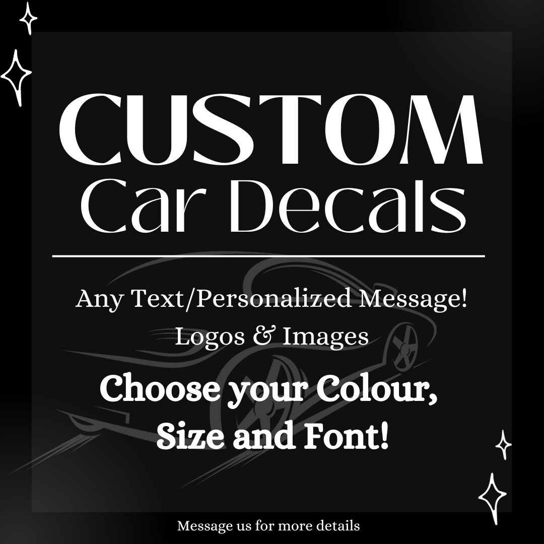 Custom Car Decals Car Decal Window Decals Custom Stickers Car Stickers ...