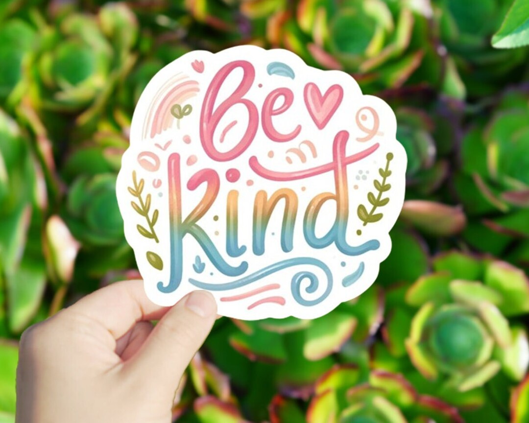 1 Pc Cute "be Kind" Sticker, Vinyl Stickers, Digital Printing, Sticker ...