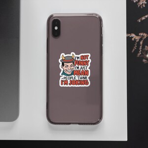 1 Pc "i'm Not Funny.." Vinyl Sticker , Sticker for Tablets Laptop Wall ...