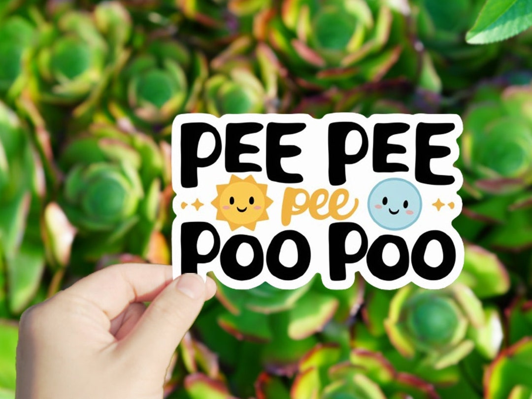1 Pc "pee Pee Poo Poo" Vinyl Sticker,sticker for Tablet Laptop Wall Car ...