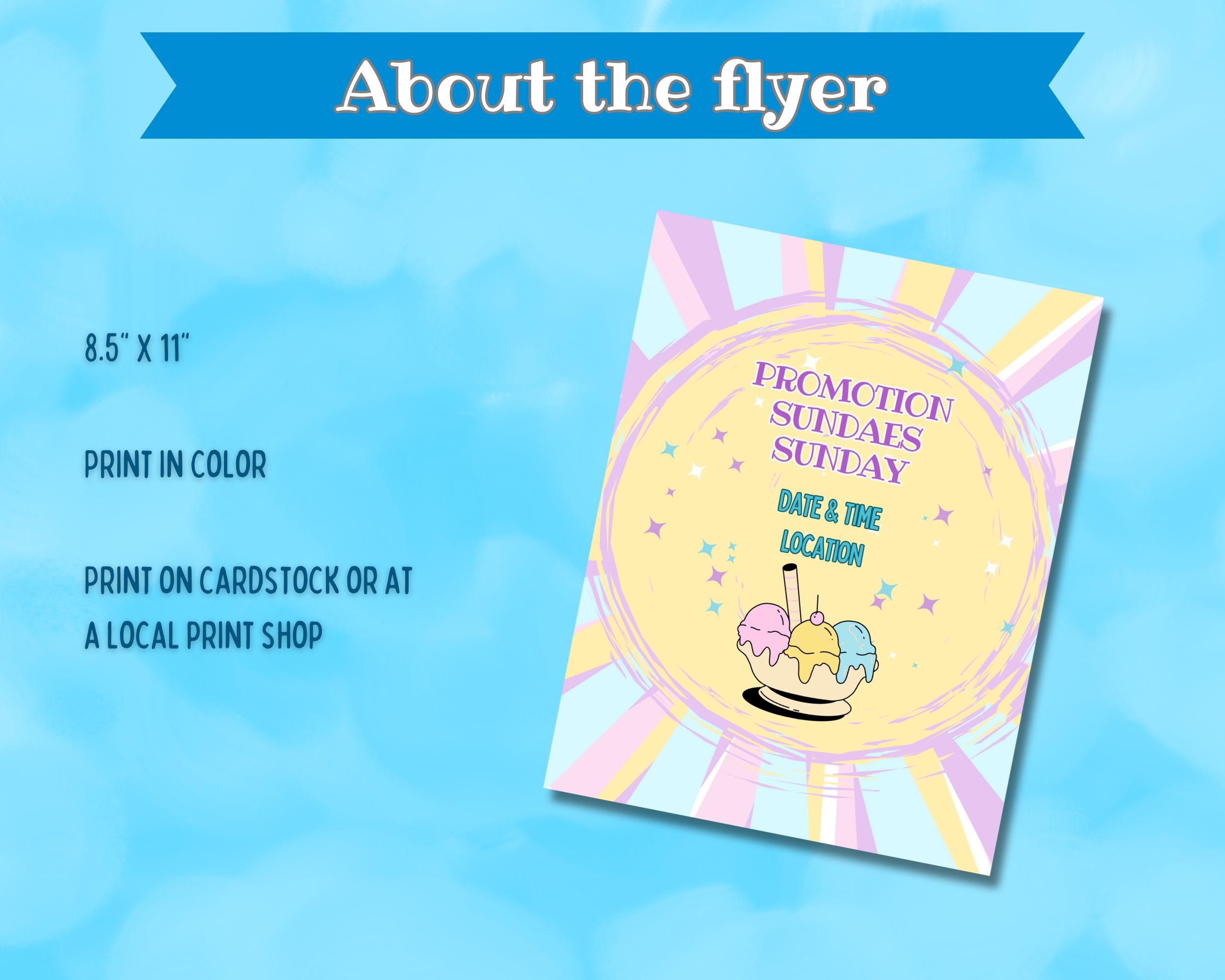 Editable Promotion Sundaes Sunday Flyer, Moving up a Grade Sunday ...