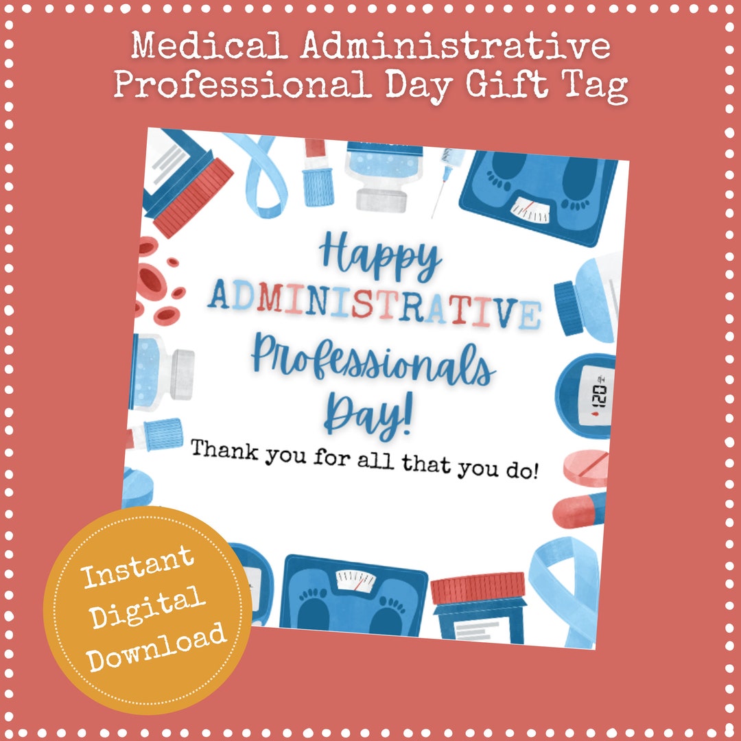 Medical Admin Professional Appreciation Day Gift Tag, Happy Admin Day ...
