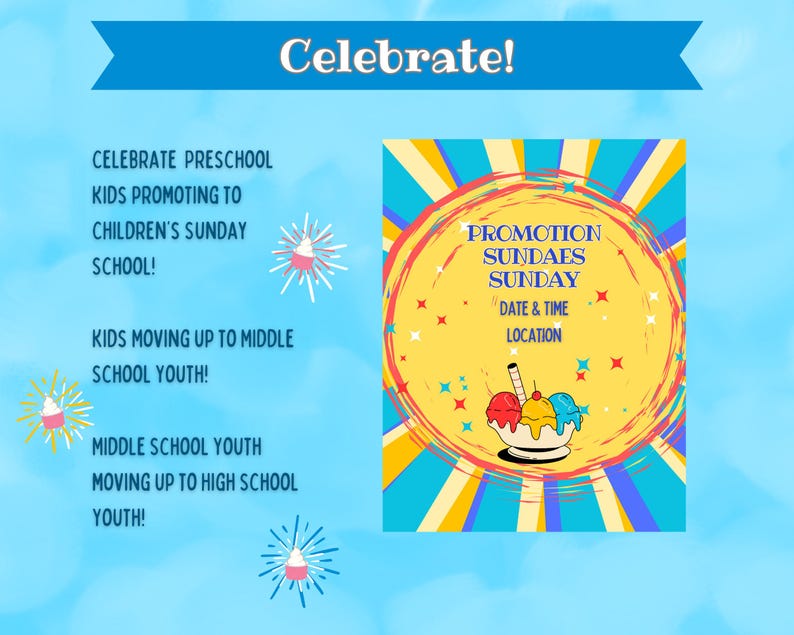 Editable Promotion Sundaes Sunday Flyer, Moving up a Grade Sunday ...