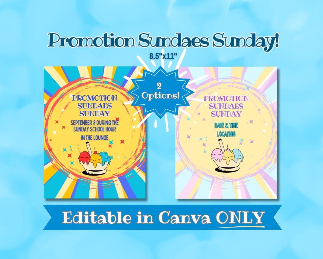 Editable Promotion Sundaes Sunday Flyer, Moving up a Grade Sunday ...