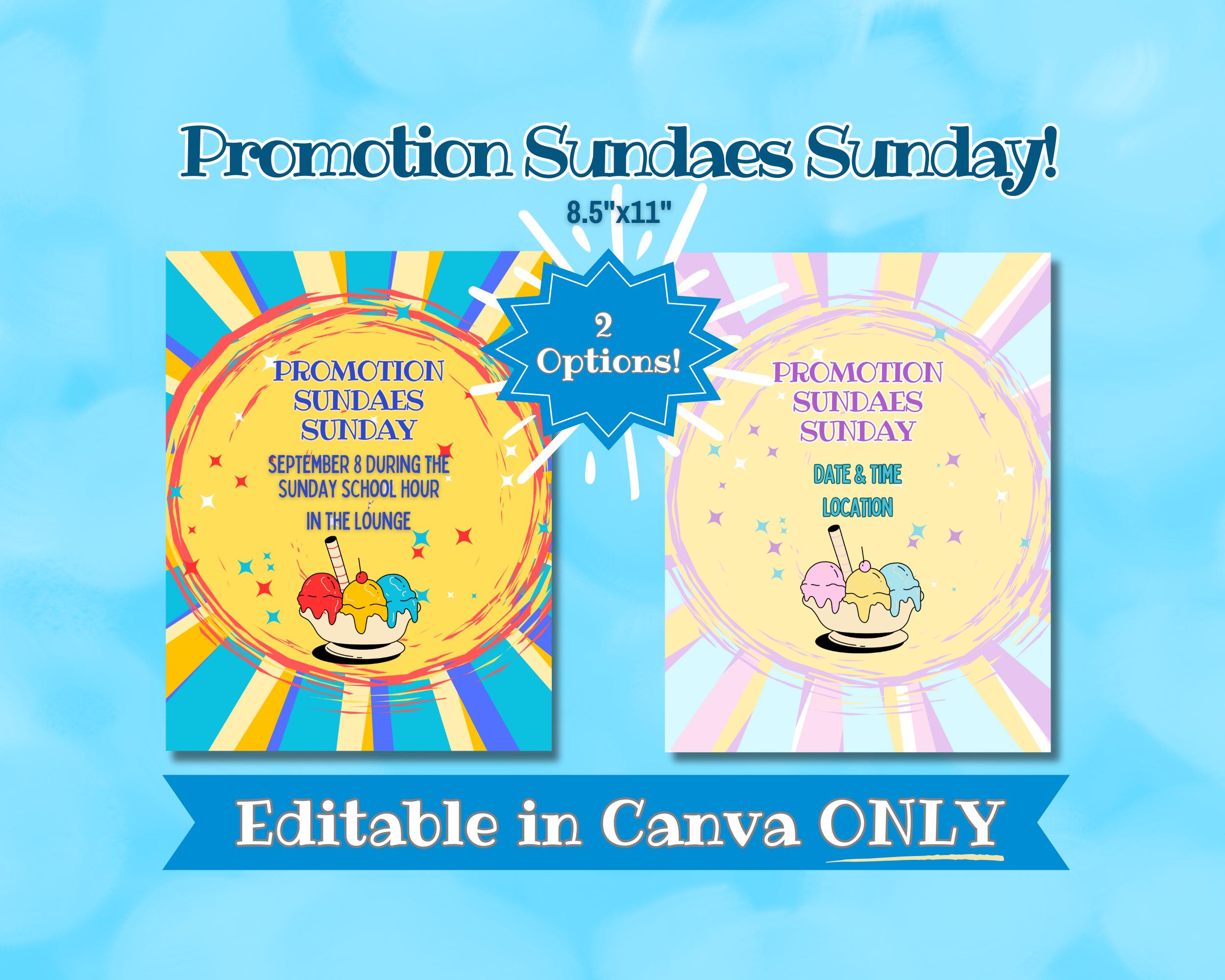 Editable Promotion Sundaes Sunday Flyer, Moving up a Grade Sunday ...