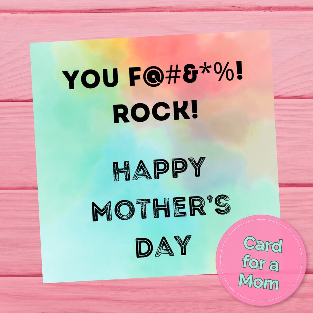 Mean Mother's Day Printable Card, Snarky Card for Mom, Rude Mother's ...